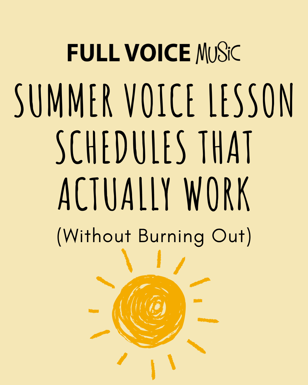 FVM | Summer Voice Lesson Schedules That Actually Work